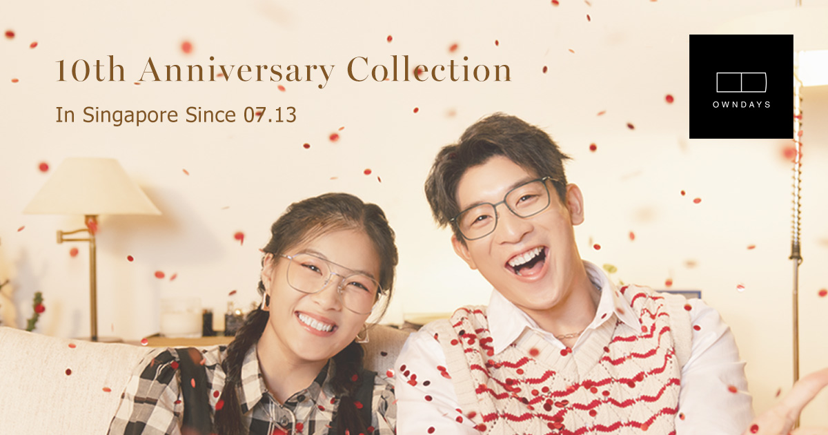 10th Anniversary Collection | OWNDAYS ONLINE STORE - OPTICAL SHOP